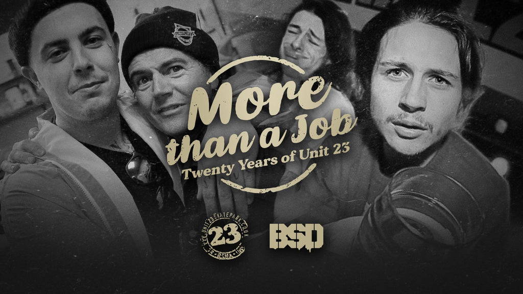 Twenty Years of Unit 23 Documentary – BSD USA/International store